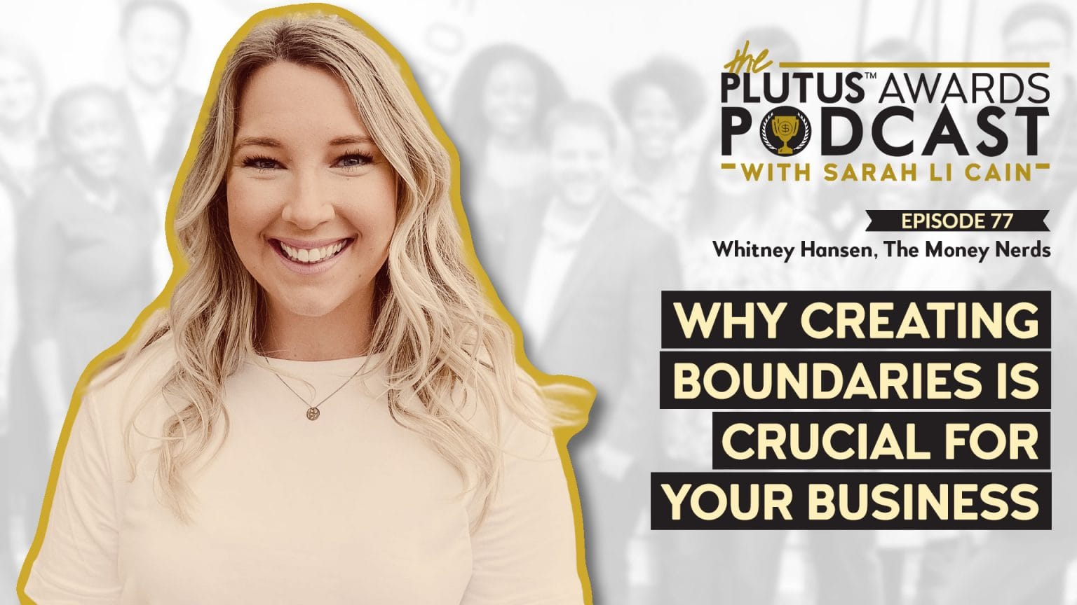 Whitney Hansen - Why Creating Boundaries Is Crucial for Your Business ...